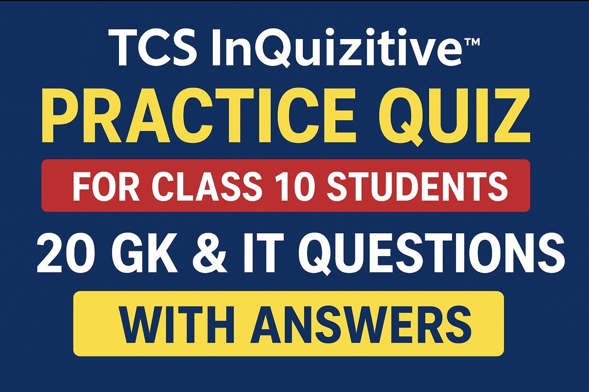 TCS InQuizitive Practice Quiz for Class 8-12 Students – 20 GK & IT ...