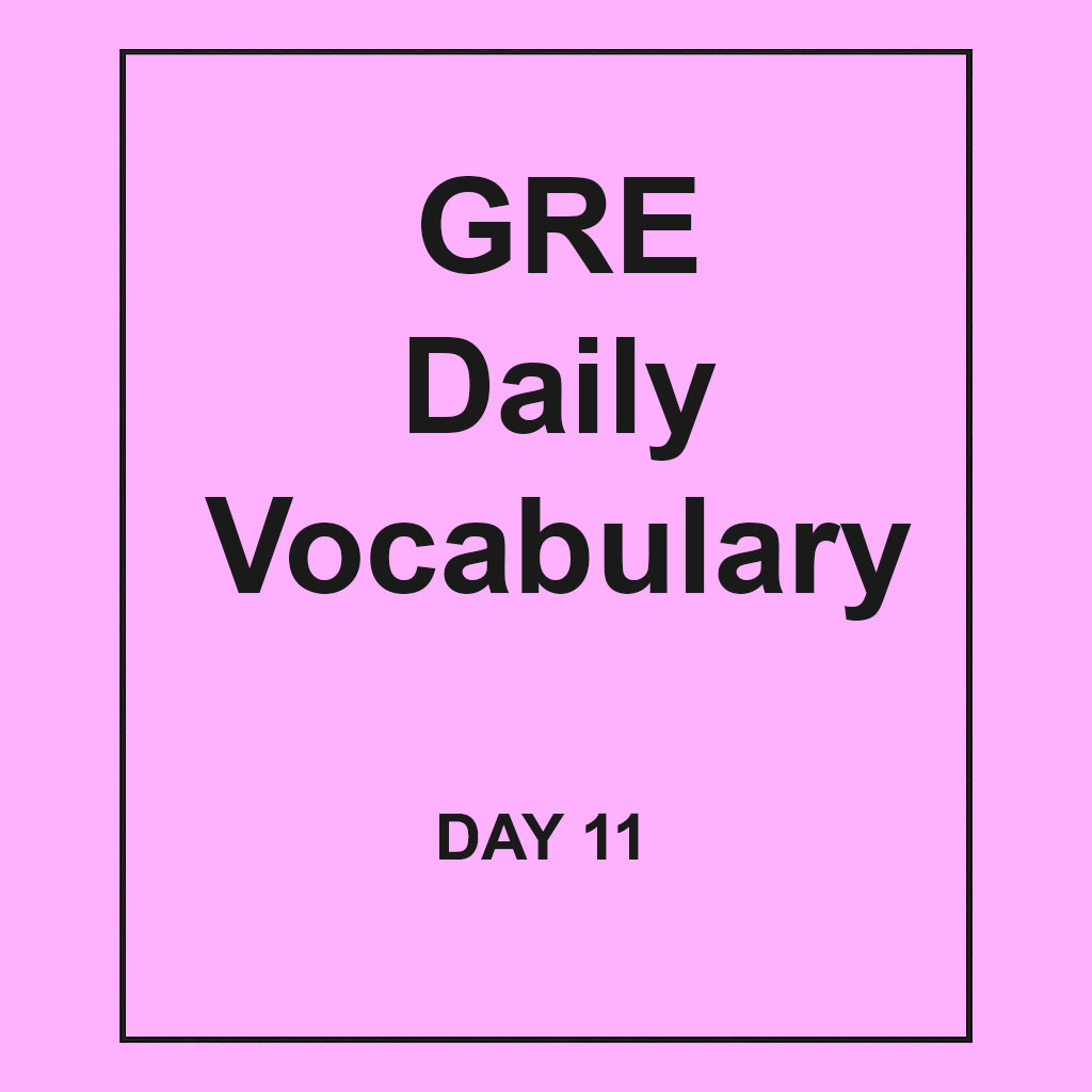 GRE Daily Vocabulary Mini-Quiz 11 - The Careergram